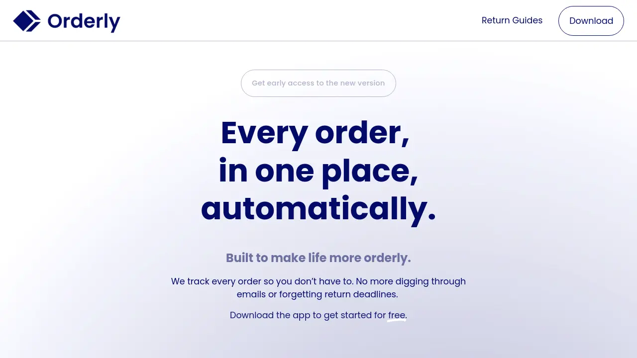 Orderly - Every order, in one place, automatically.