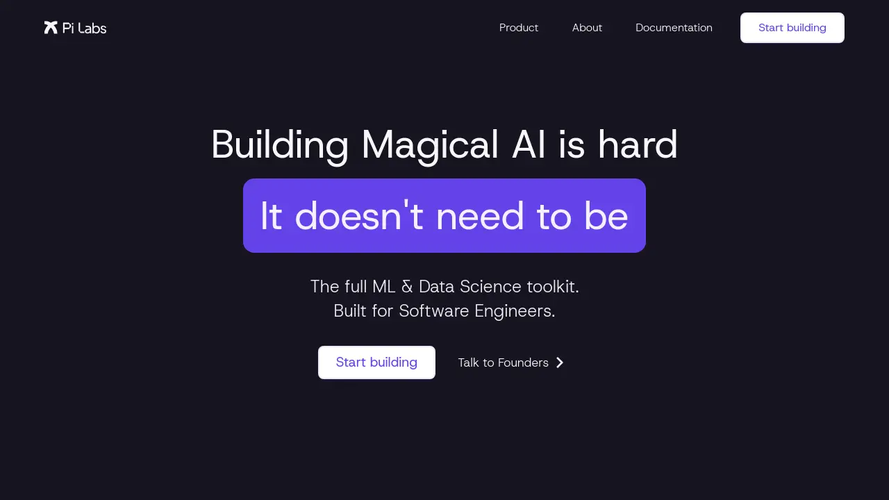 Pi Labs - The full ML & Data Science toolkit. Built for Software Engineers.
