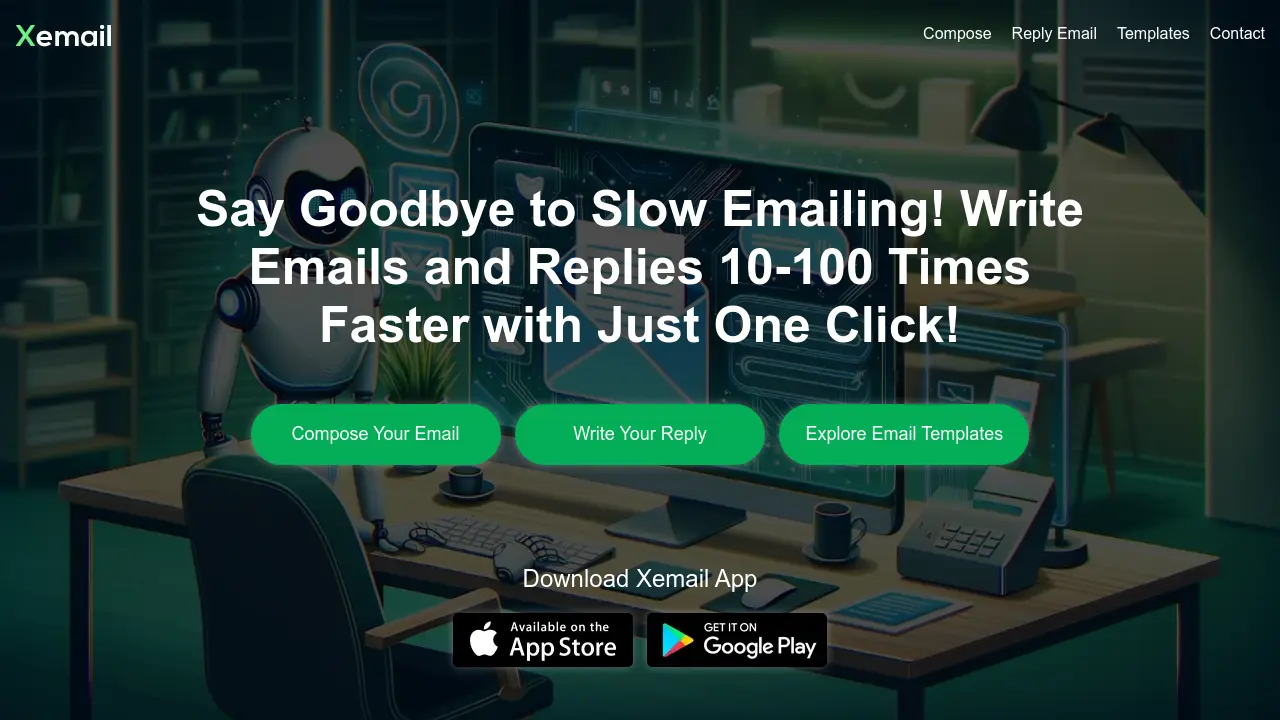 Xemail - Say Goodbye to Slow Emailing! Write Emails and Replies 10-100 ...